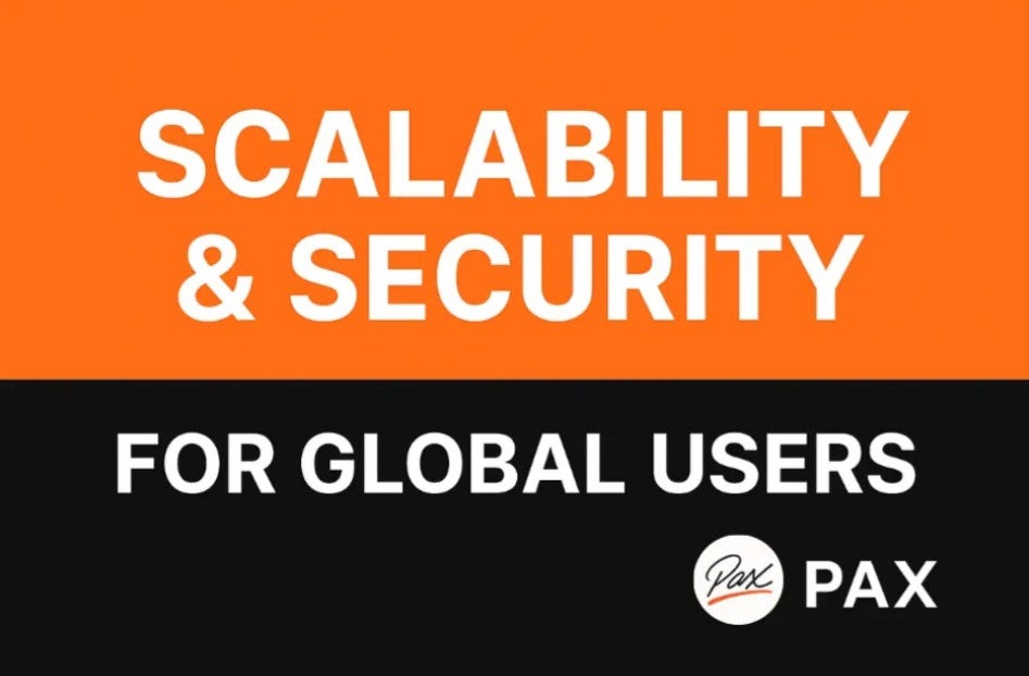 How Pax Ensures Scalability and Security for Global Users | by Pax ...