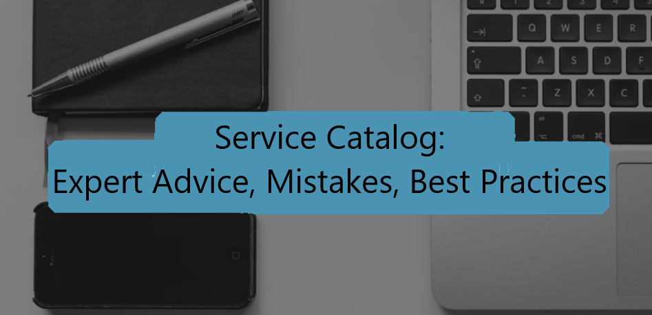 How to create a Service Catalog: Advice, Best Practices, Mistakes | by ...