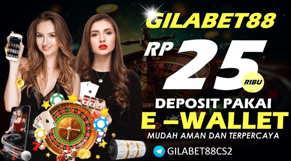Daftar Slot Online Deposit 10rb Pakai OVO/DANA/GOPAY/DLL - AGEN GILABET88CS2 - Medium