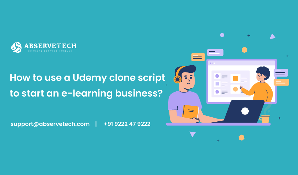 How To Use A Udemy Clone Script To Start an E-Learning Business? | by Rahul N | Medium