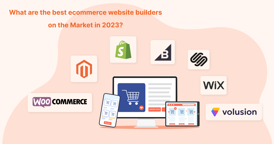 What are the best e-commerce website builders? | by MagentoBrain | Medium