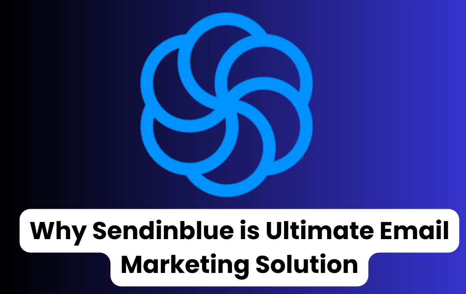 10 Reasons Why Sendinblue is Ultimate Email Marketing Solution | by ...