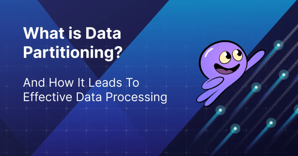 Strategies for Effective Data Partitioning: Why It Matters and How to ...