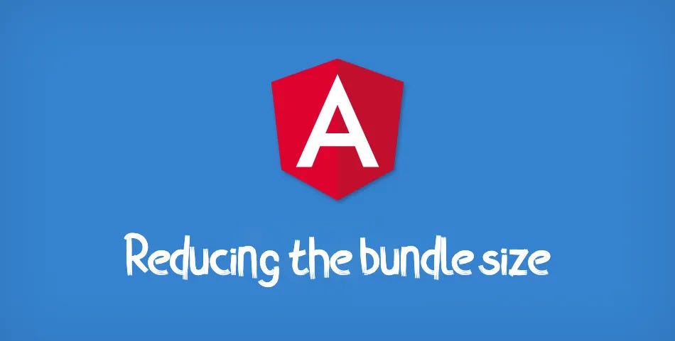 Slash Your Angular Bundle Size Instantly. | by Sunil Manthena | JavaScript in Plain English