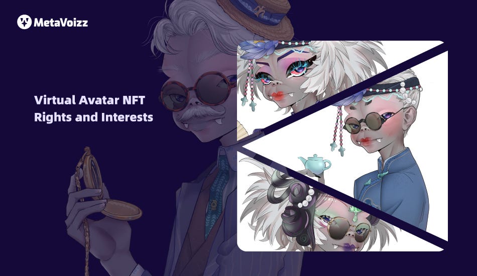 The rights and interests of virtual avatar NFT - Follow2N - Medium