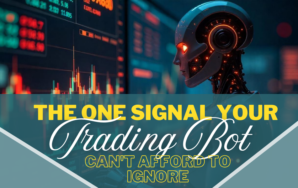The One Signal Your Trading Bot Can’t Afford to Ignore | by Raydensmith ...