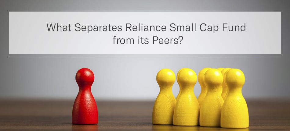 What Separates Reliance Small Cap Fund from its Peers? | by Akhil Vyas ...