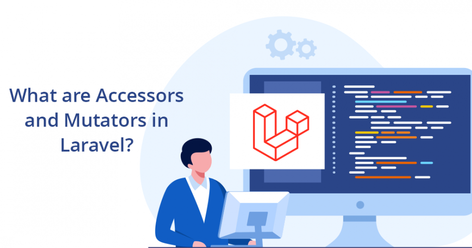 What Are Accessors Mutators And Casting In Laravel Learn How To Use Them By Reuben Shumba