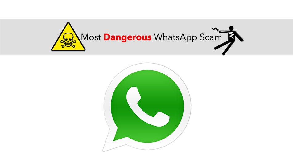 The Most Dangerous WhatsApp Scam You MUST Know About | by LG | Medium