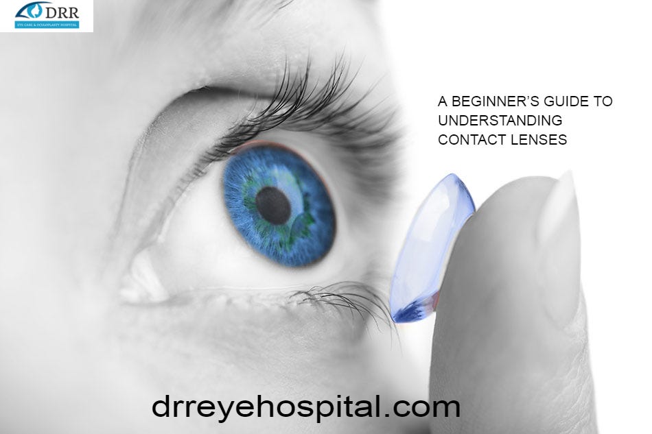 A BEGINNER’S GUIDE TO UNDERSTANDING CONTACT LENSES | by Drr eye ...