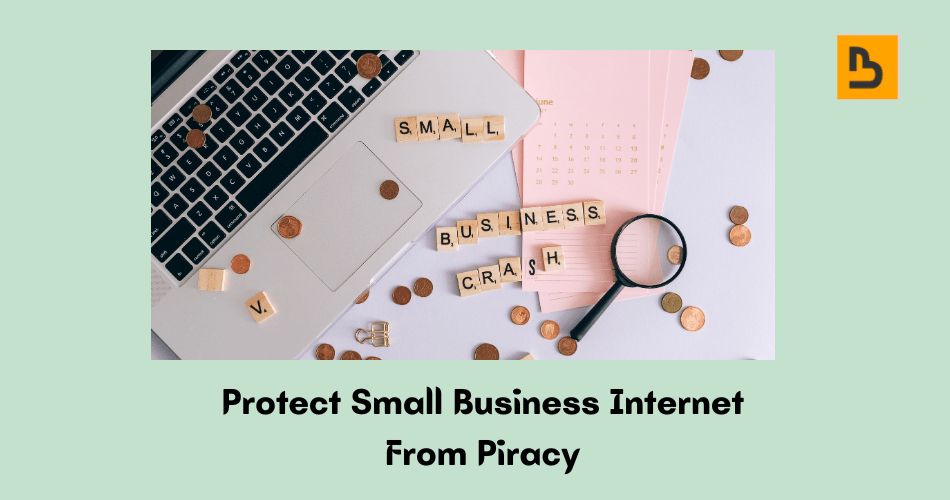 Protect Small Business on Internet from Piracy | by Bytescare | Medium