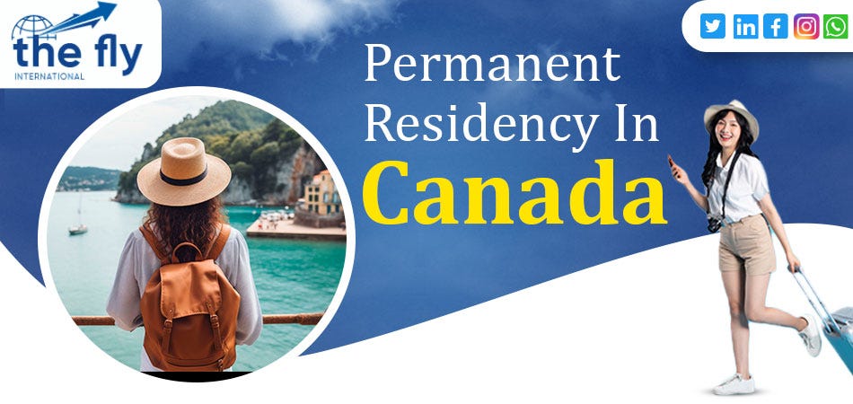 Permanent Residency in Canada. Canada, known for its breathtaking… | by ...