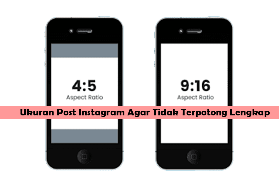Ukuran Post Instagram Agar Tidak Terpotong Dengan Tabel | by Pemancar ...