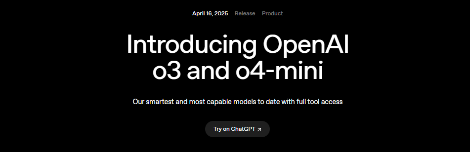 OpenAI’s o3 and o4-Mini: A New Era of Smarter, Faster, and More Capable AI | by Samar Singh ...