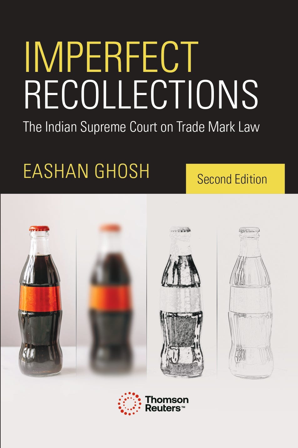 Book Release / Imperfect Recollections: The Indian Supreme Court on Trade Mark Law (Second ...
