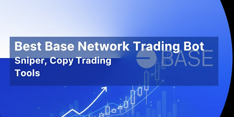 Best Base Network Trading Bots, Snipers, and Copy Trading Tools in 2026 ...