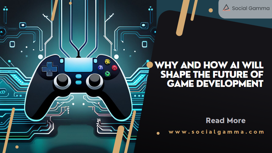 Why and How AI Will Shape the Future of Game Development | by Social ...