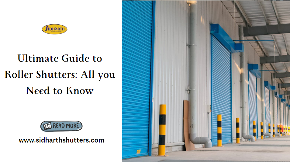 Ultimate Guide to Roller Shutters: All you Need to Know | by Sidharth Shutters | Apr, 2024 | Medium