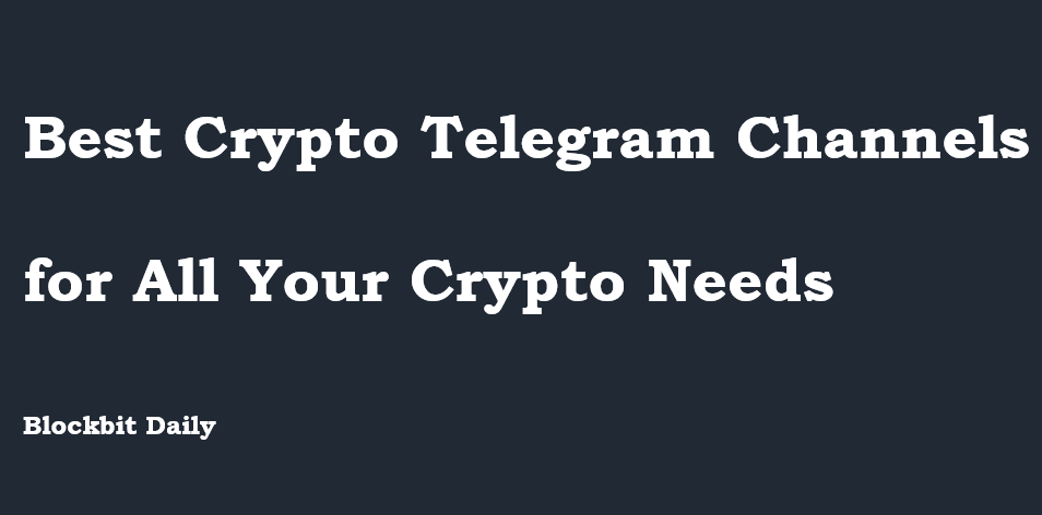 Best Crypto Telegram Channels for All Your Crypto Needs | by Daniel ...