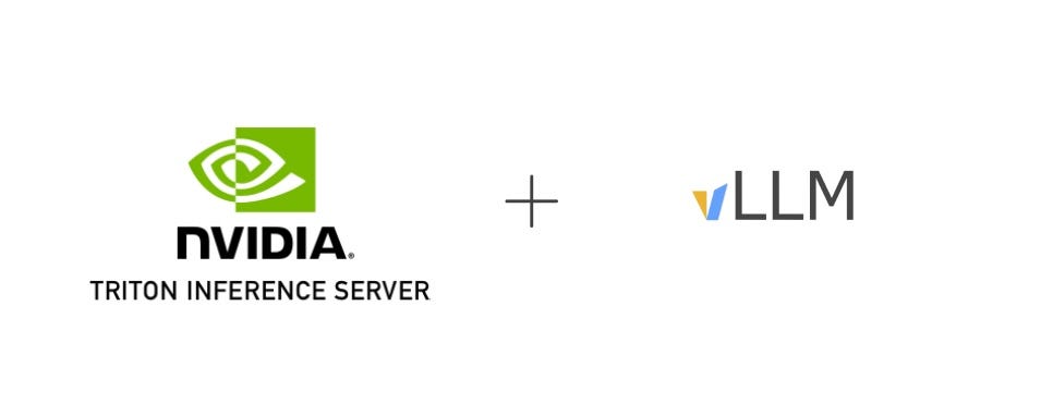 Transforming LLM Serving: NVIDIA Triton Inference Server Meets vLLM ... Transforming LLM Serving: NVIDIA Triton Inference Server Meets vLLM ...