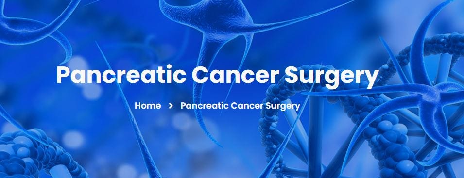 What are the Major Steps of Treatment for Pancreatic Cancer | by Dr ...
