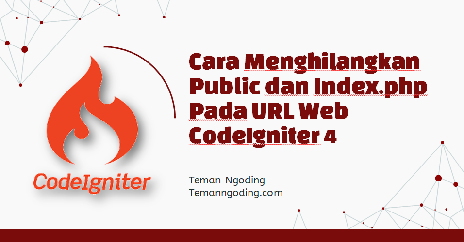 Remove Public And Indexphp From Codeigniter 4 By Mantan Programmer