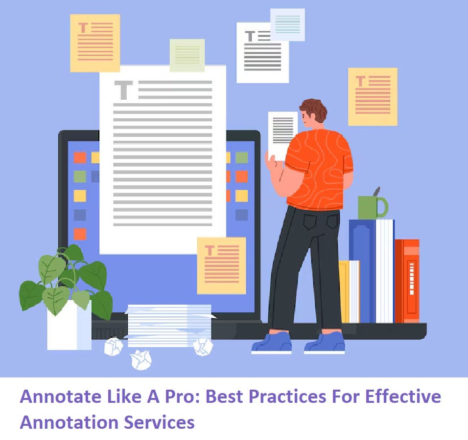 Annotate Like A Pro: Best Practices For Effective Annotation Services | by Tania Arora | Jul ...