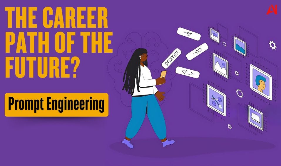 Prompt Engineering: The Career Path of the Future? | by Viharatech ...