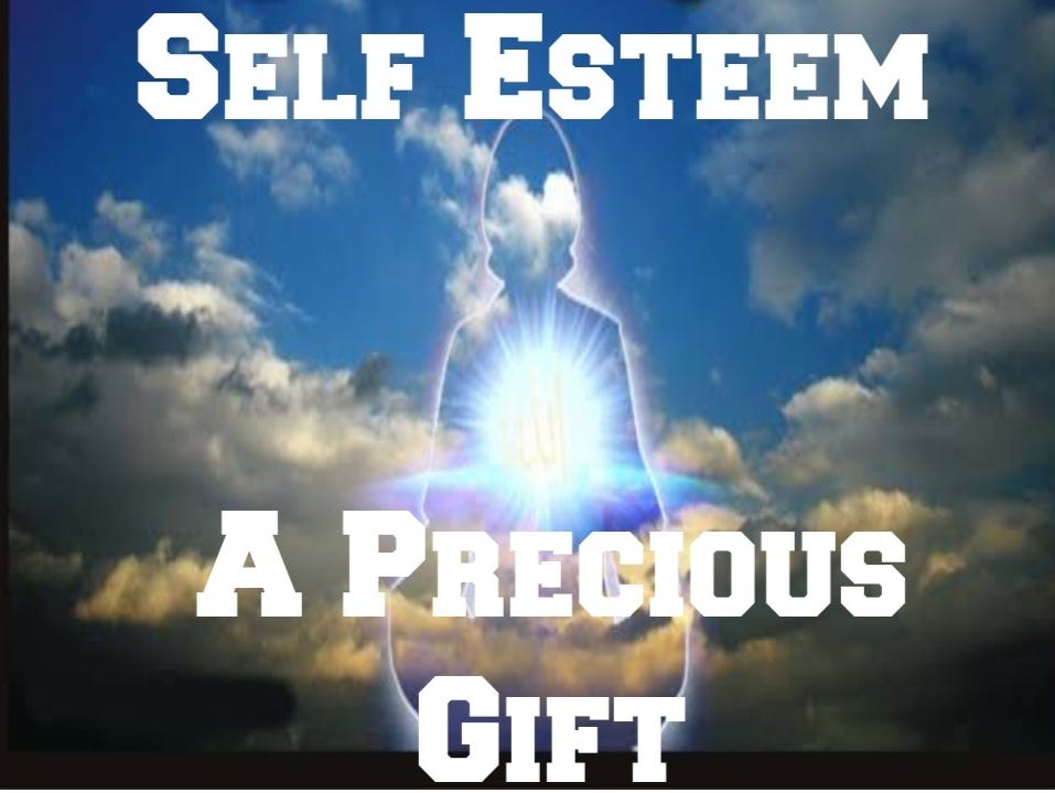 Self Esteem a Precious Gift from Almighty | by Shiekh Bilal | Medium