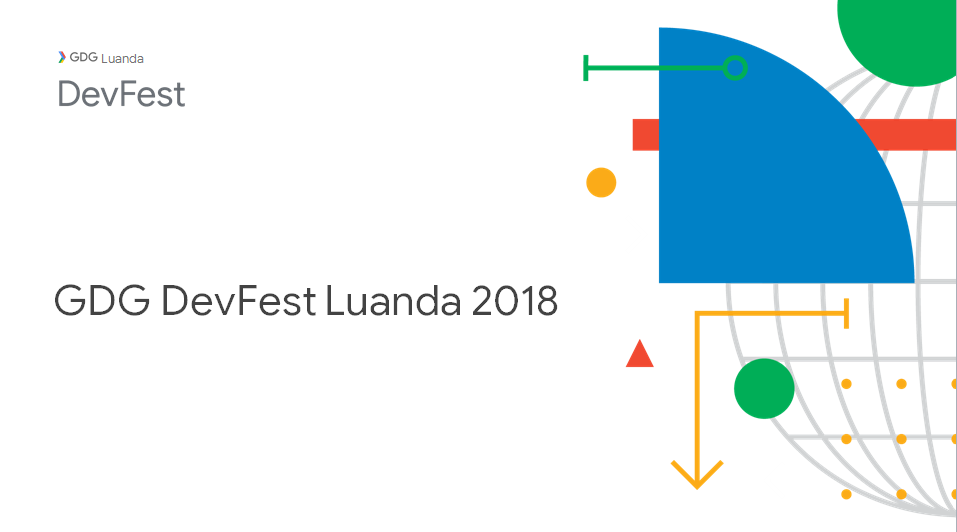 GDG ++. O Luanda DevFest 2018 foi com certeza… | by Leonel Augusto | Medium