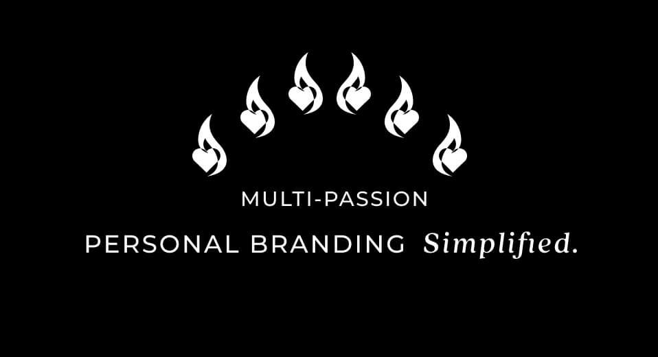 Multi-Passion Personal Branding Simplified | by Imed WME | Medium