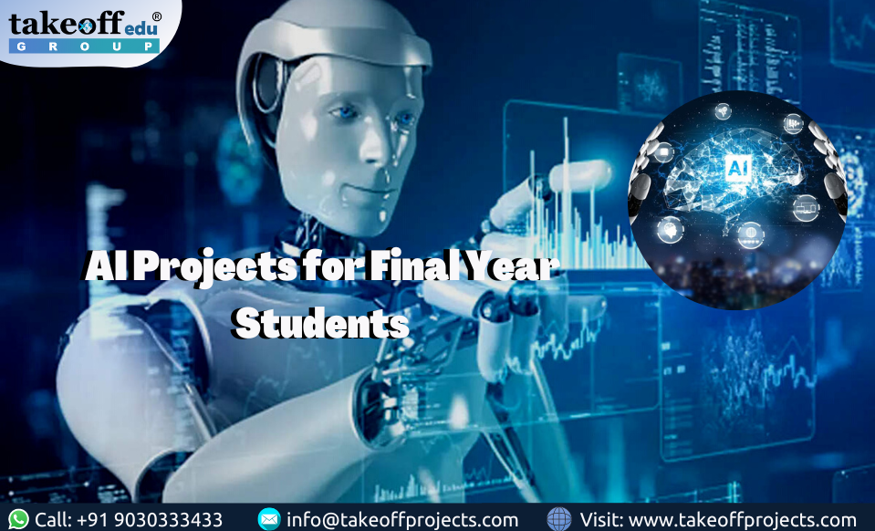 AI Projects for Final Year Students | by sree takeoff | Medium