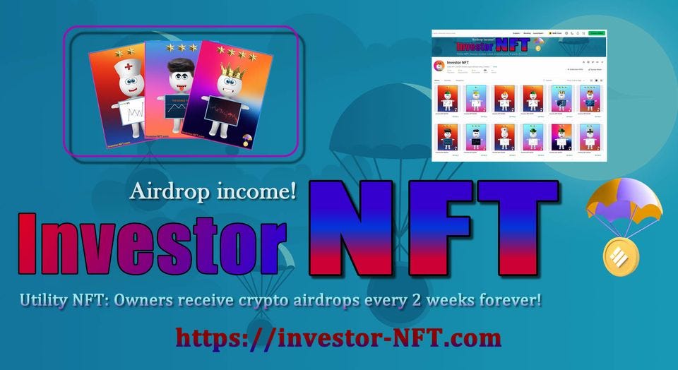 Investor NFT Collection! Started! - Investor NFT - Medium