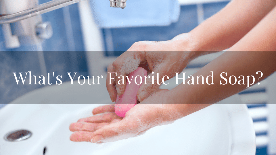 What’s Your Favorite Hand Soap? | by have2ask | Medium