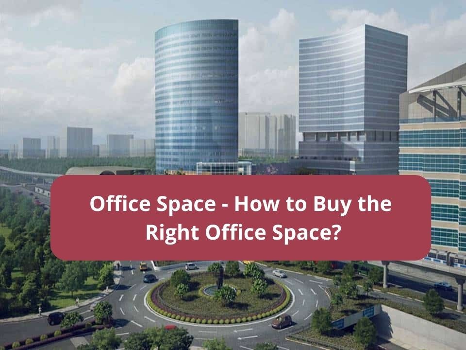 Office Space — How to Buy the Right Office Space? | by Tasharealty | Medium