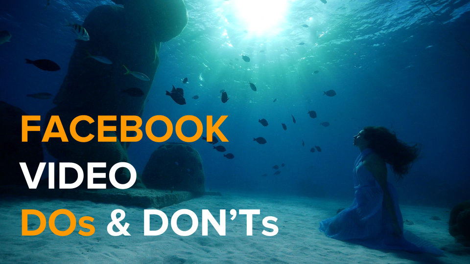 The Dos and Don’ts of Facebook Videos | by Storyhunter | Video ...
