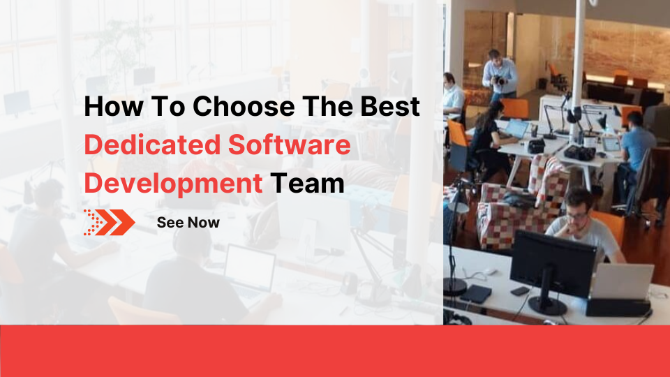 How To Choose The Best Dedicated Software Development Team | by Kyanon ...