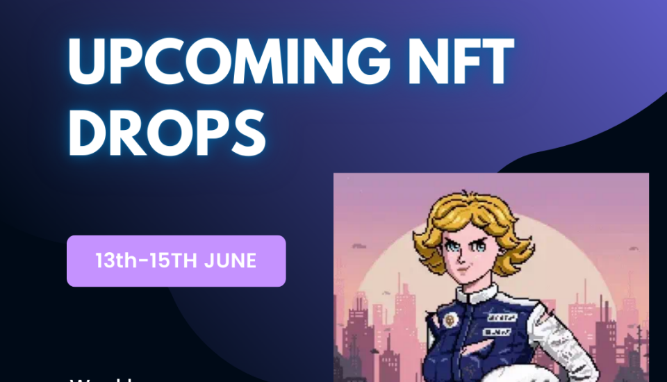 5 Upcoming NFT Drops (13th-15th June) | by NFT Collectors | Medium