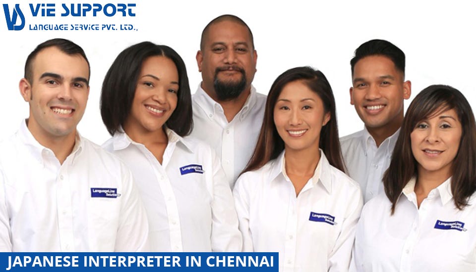 JAPANESE INTERPRETER IN CHENNAI. Today, when the organizations are ...