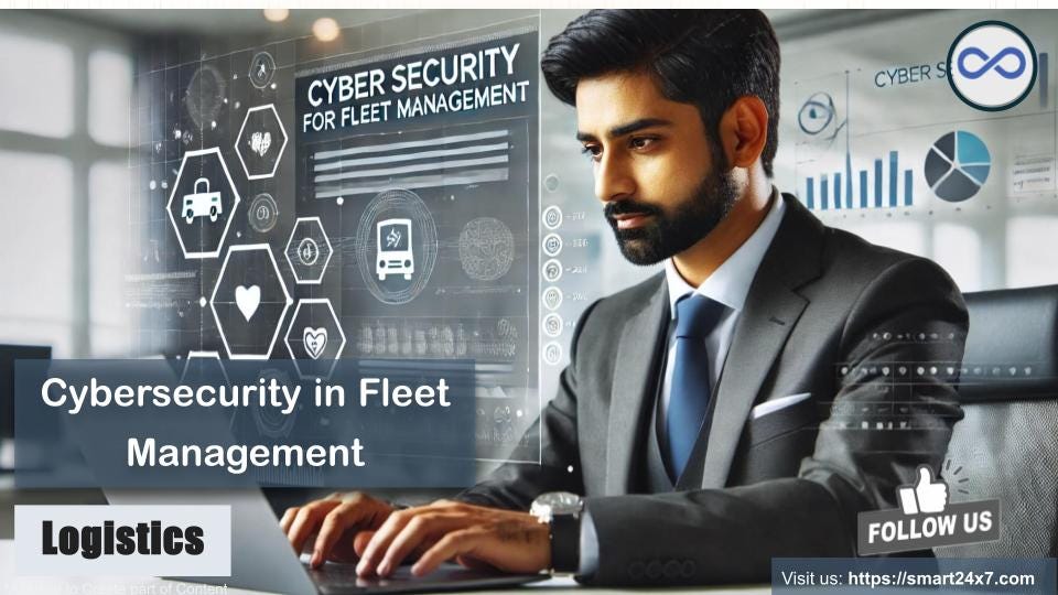 Cybersecurity in Fleet Management: Protecting Your Data In the digital ...