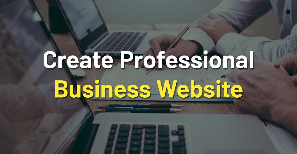 How to Create a Professional Website | by Snahid | Jun, 2024 | Medium