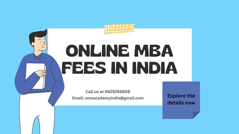 Online MBA fees in India - Mayuri Verma - Medium