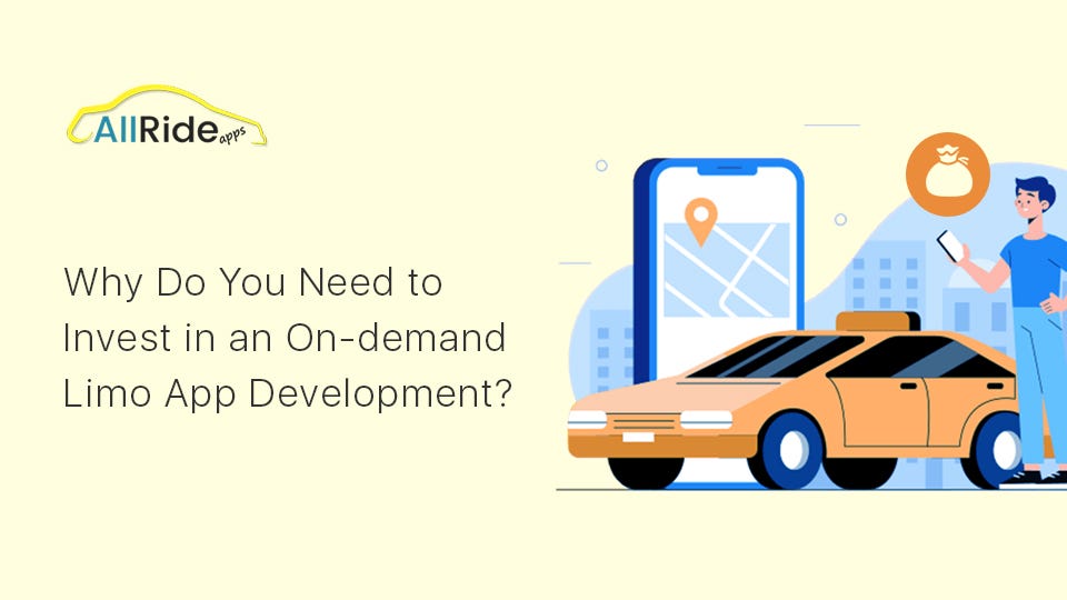 Your Step-By-Step Guide To Limo App Development | AllRide