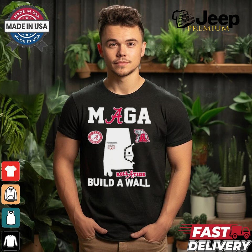 Alabama Crimson Tide MAGA Build A Wall Beat Georgia Shirt | by ...