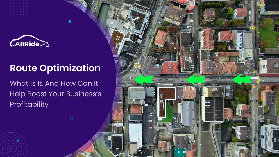 What is Route Optimization? How to Do it | by Swarnendu De | AllRide ...