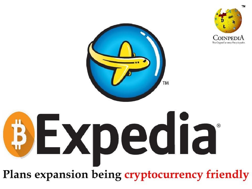 Expedia encourage expansion plans with Bitcoin Technology | by Coin ...