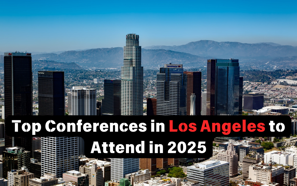 Top Conferences in Los Angeles to Attend in 2025 | by Allan Jackob ...