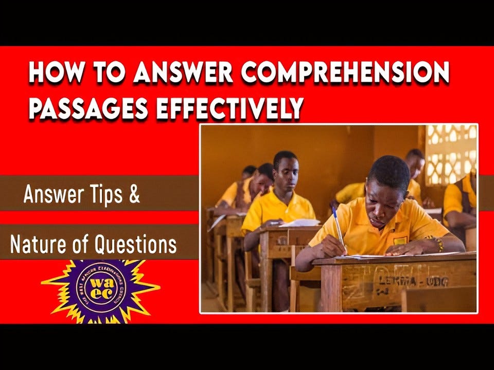How Your Child Can Pass Comprehension Passages in WAEC Exams | by Aminu ...