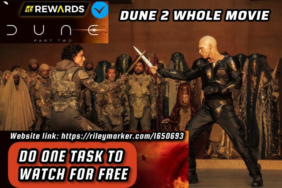 Watch Dune:2 Online Hassle-Free — Movies123, Piratebay, MyFlixer — Tap ...