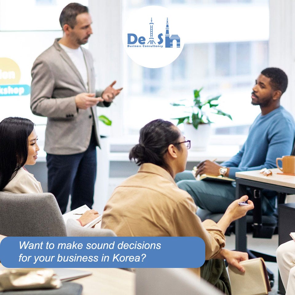Want to make sound decisions for your business in Korea ...